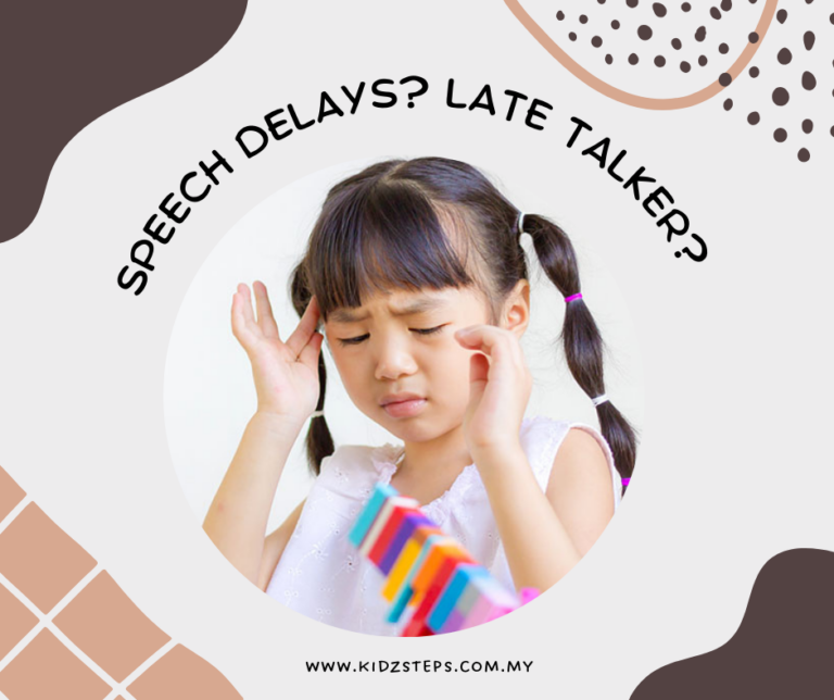 5 Warning Signs Your Child May Have a Speech Delays - Kidz Steps Centre